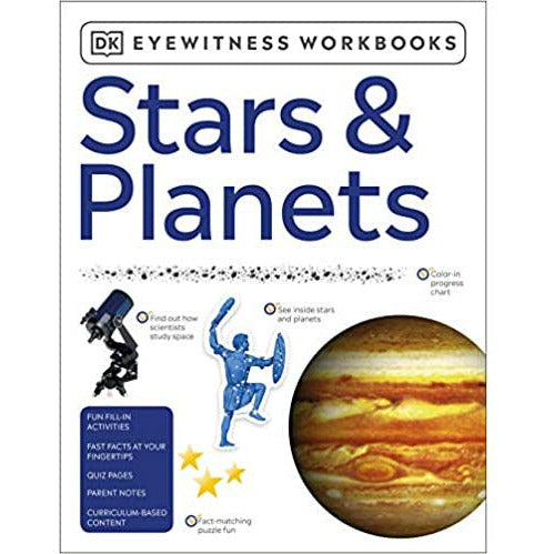 DK Eyewitness WorkBook: Stars & Planets — Science & Nature Co.